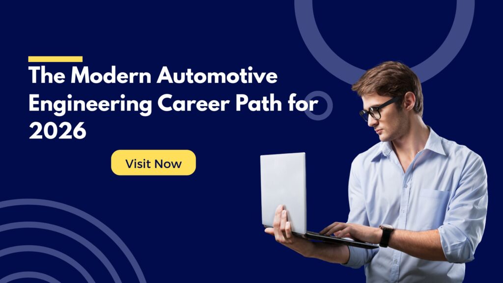 The Modern Automotive Engineering Career Path for 2026 - Ask The Science