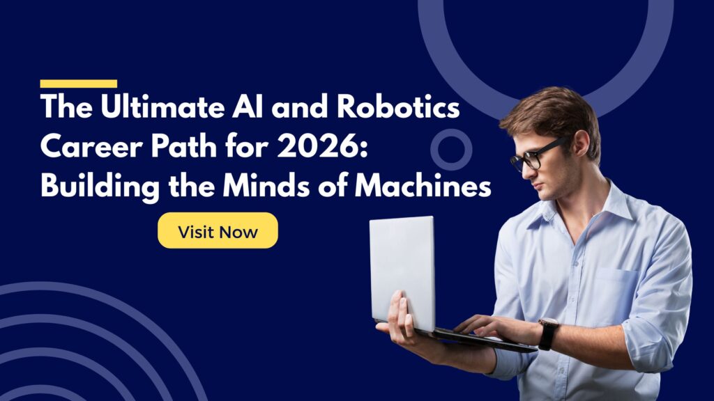 The Ultimate AI and Robotics Career Path for 2026: Building the Minds ...